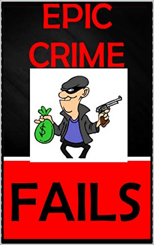 Memes: True CRIME MEMES Funny Crime Fails With Funny Memes It Would Be ...