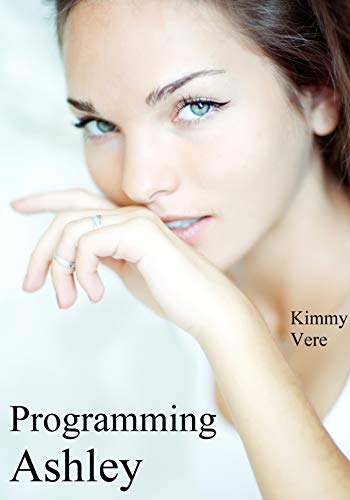 Programming Ashley by Kimmy Vere | Goodreads
