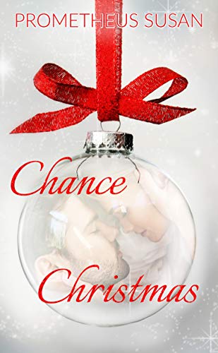 Chance Christmas (Christmas Prince's #1) by Prometheus Susan | Goodreads