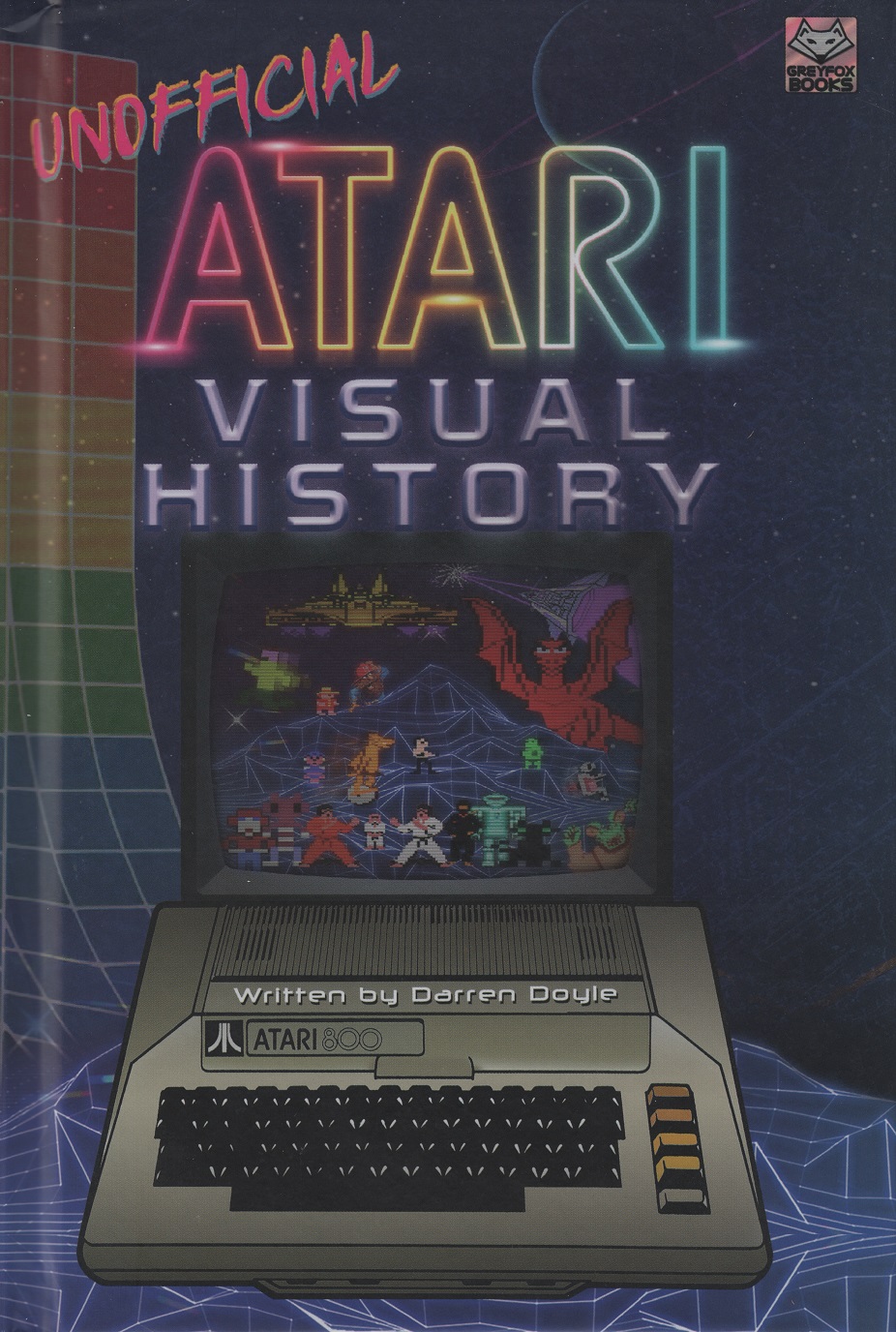 Atari: Visual history of the Atari 8-bit Computer by Darren Doyle ...