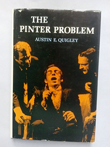 Pinter Problem (Princeton Legacy Library) by Austin Edmund Quigley ...