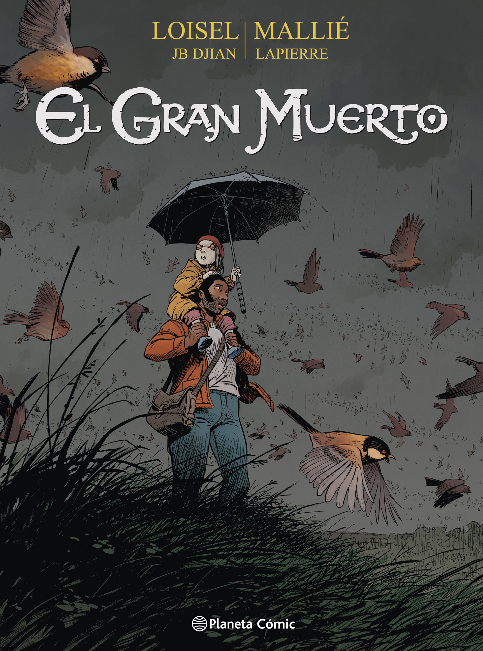 El Gran Muerto 2 by Régis Loisel | Goodreads