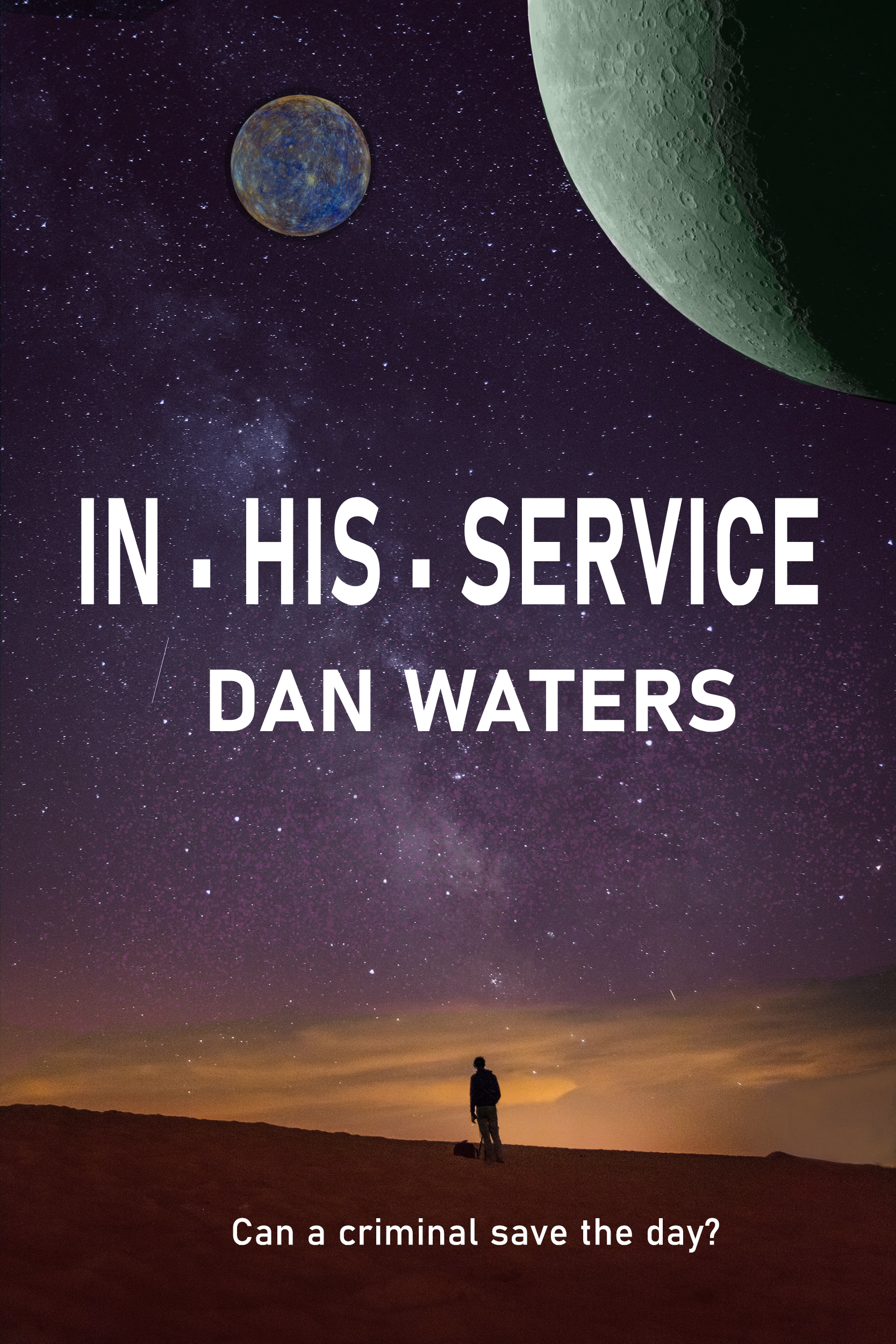 In His Service by Dan Waters | Goodreads