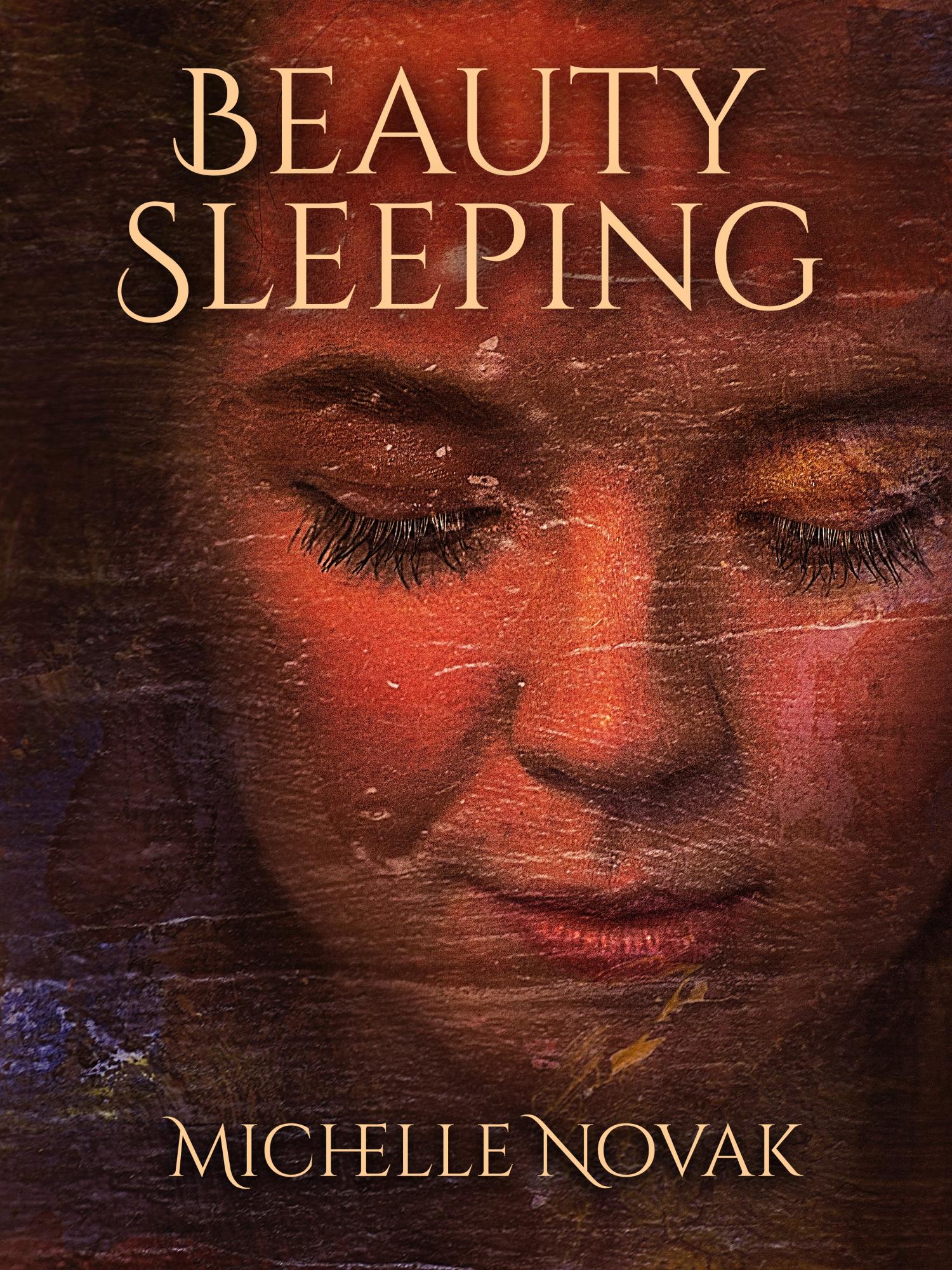 Beauty Sleeping by Michelle Novak | Goodreads