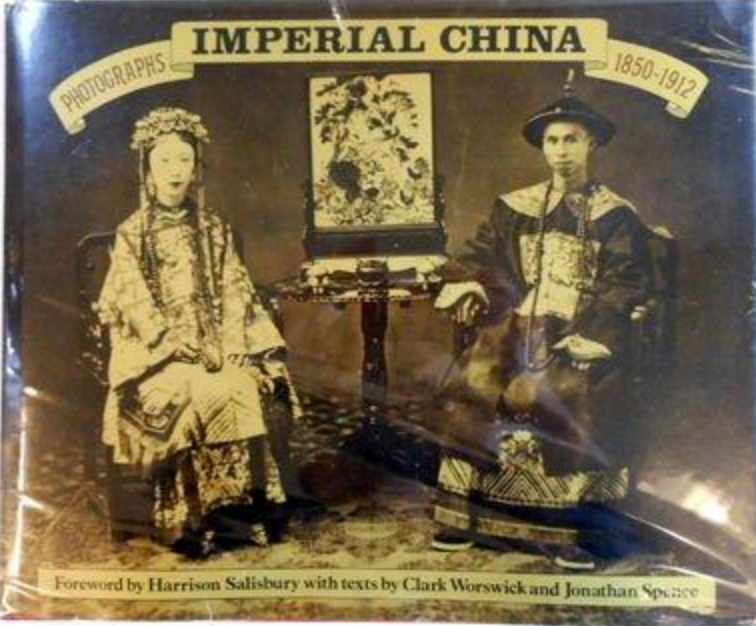 Imperial China: Photographs 1850-1912 by Asia House Gallery | Goodreads