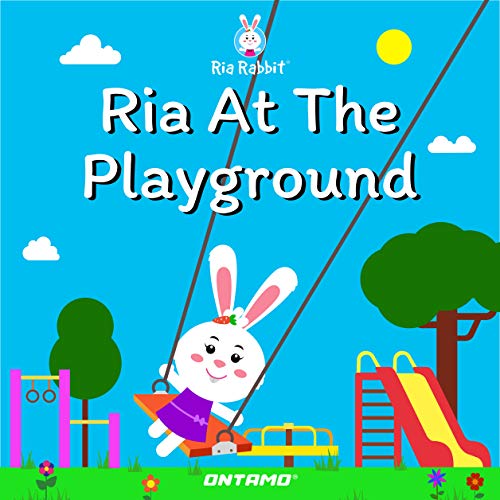 Ria At The Playground (Ria Rabbit Book 16) by Prashant Pinge | Goodreads