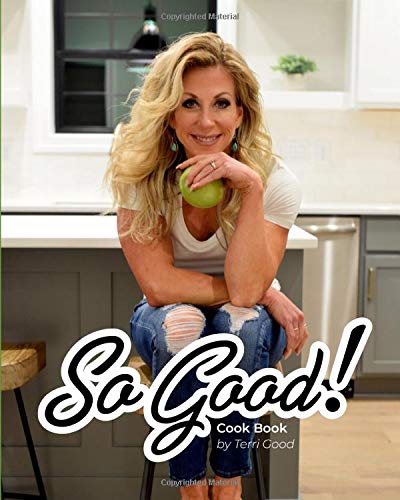 So Good! by Terri Good | Goodreads