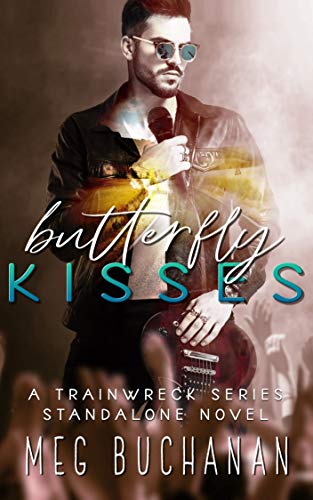 Butterfly Kisses by Meg Buchanan | Goodreads