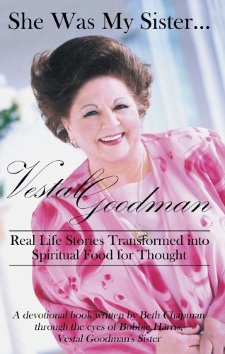 She Was My Sister...Vestal Goodman by Beth Chapman | Goodreads
