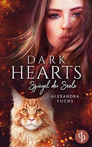 Dark Hearts: Spiegel der Seele by Alexandra Fuchs | Goodreads