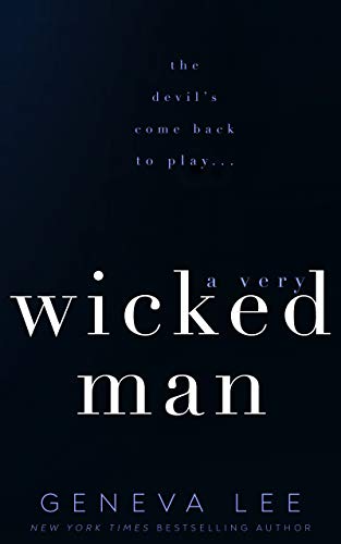 A Very Wicked Man (Rivals #1) by Geneva Lee | Goodreads