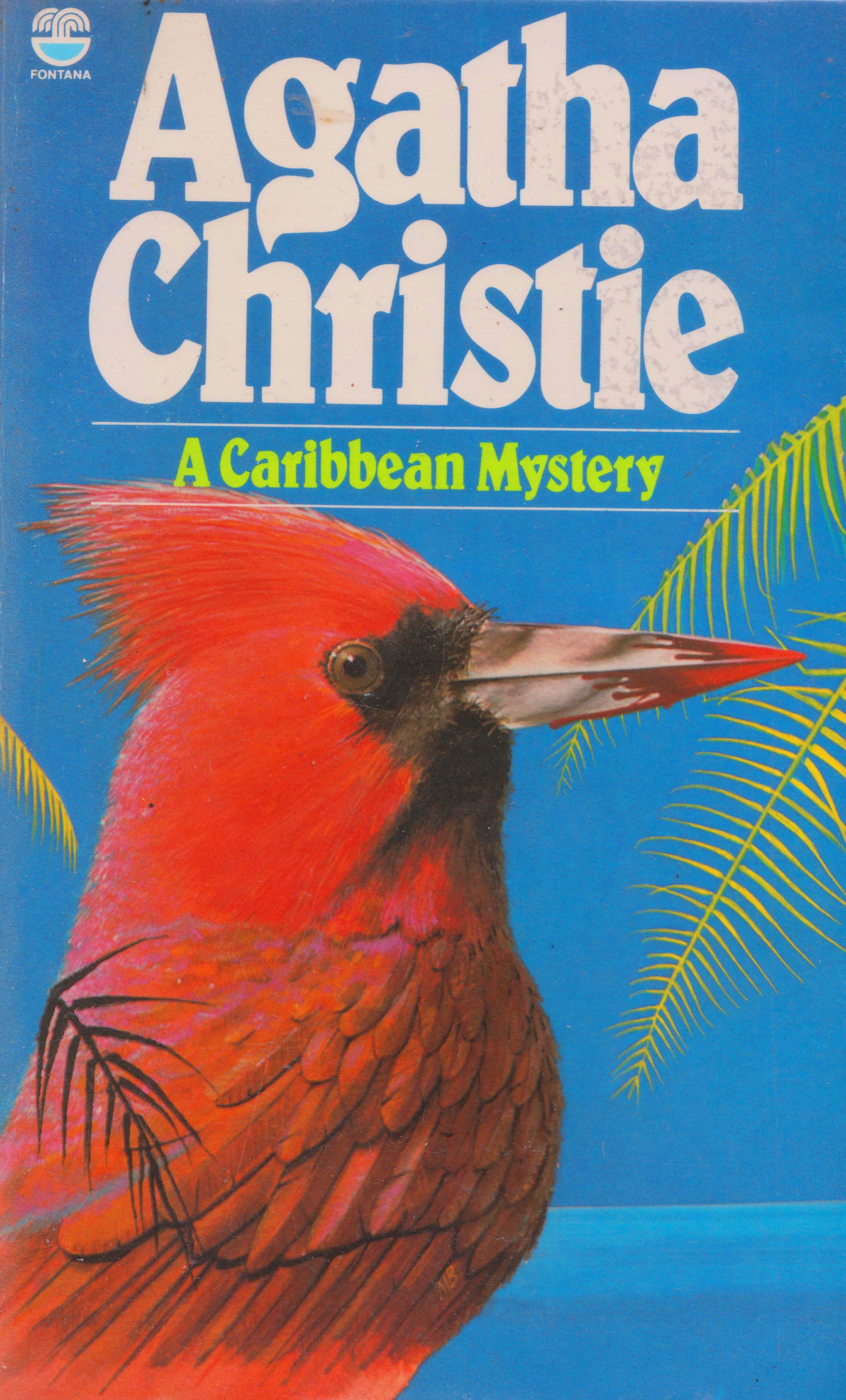 A Caribbean Mystery (Miss Marple, #10) by Agatha Christie | Goodreads