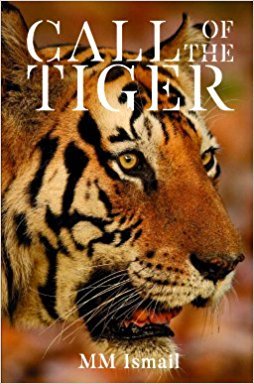 COLL OF THE TIGER by M M ISMAIL | Goodreads