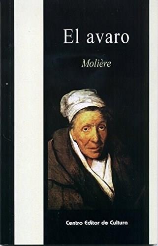 El ávaro by Molière | Goodreads