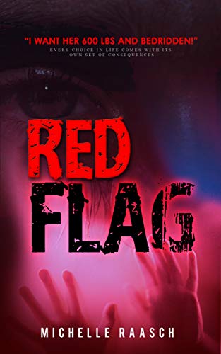 Red Flag by Michelle Raasch | Goodreads