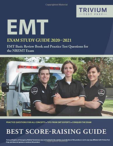 EMT Exam Study Guide 2020-2021: EMT Basic Review Book and Practice Test ...