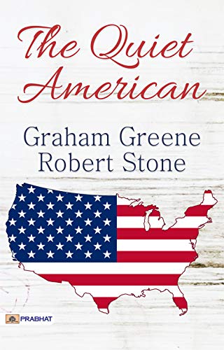 The Quiet American by Graham Greene | Goodreads