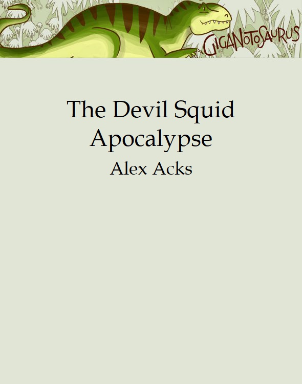 The Devil Squid Apocalypse by Alex Acks | Goodreads
