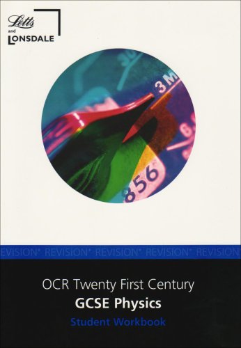 Revision Plus OCR A 21st Century GCSE Physics Workbook by N. Goodman ...