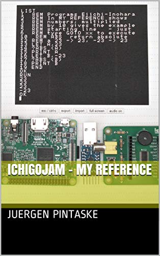 IchigoJam - My Reference by Juergen Pintaske | Goodreads