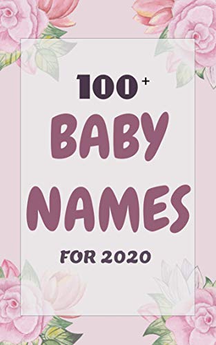 100+ BABY NAMES FOR 2020 by C. Crawford | Goodreads