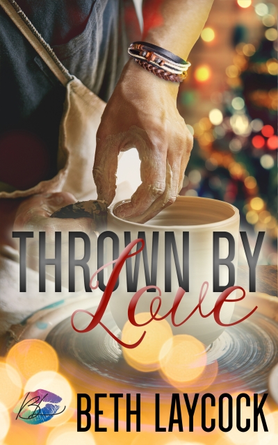 Thrown by Love by Beth Laycock | Goodreads