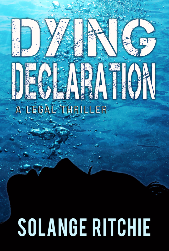 Dying Declaration (Dr. Catherine "Cat" Powers, #3) by Solange Ritchie ...