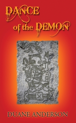 Dance of the Demon by Duane Anderson | Goodreads
