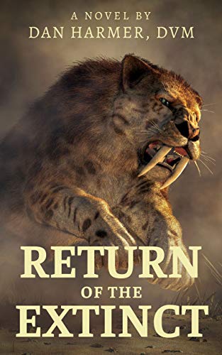 Return of the Extinct by Dan Harmer | Goodreads