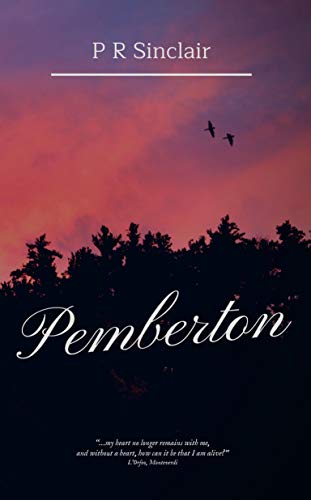 Pemberton by Parker Rufus Sinclair | Goodreads