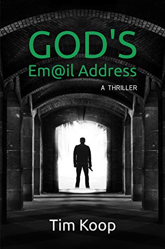 God's Email Address (Jeff Davis Book 1) by Tim Koop | Goodreads