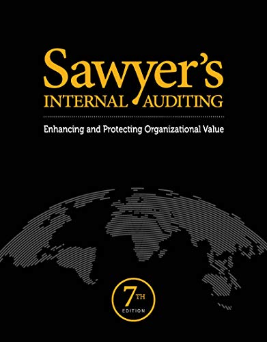 Sawyer's Internal Auditing: Enhancing and Protecting Organizational ...