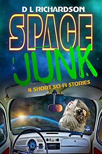 Space Junk by D.L. Richardson | Goodreads