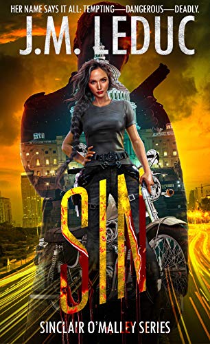 Sin (Sinclair O'Malley #1) by J.M. LeDuc | Goodreads