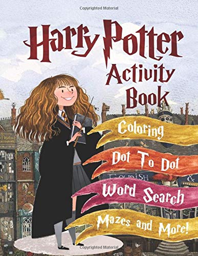 Harry Potter Activity Book: Coloring, Dot To Dot, Word Search, Mazes ...