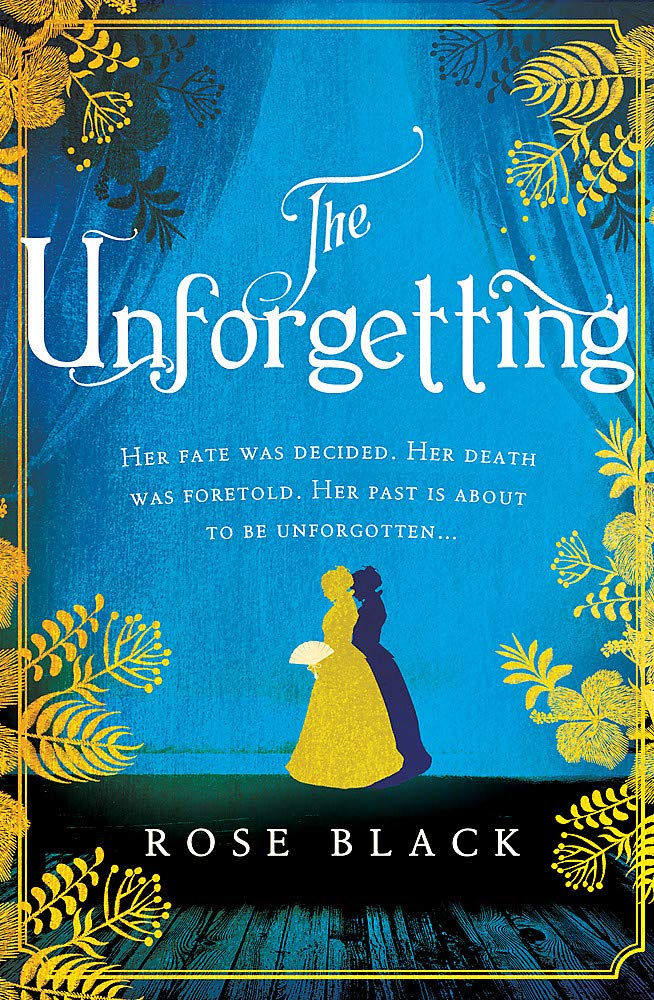 The Unforgetting by Rose Black | Goodreads