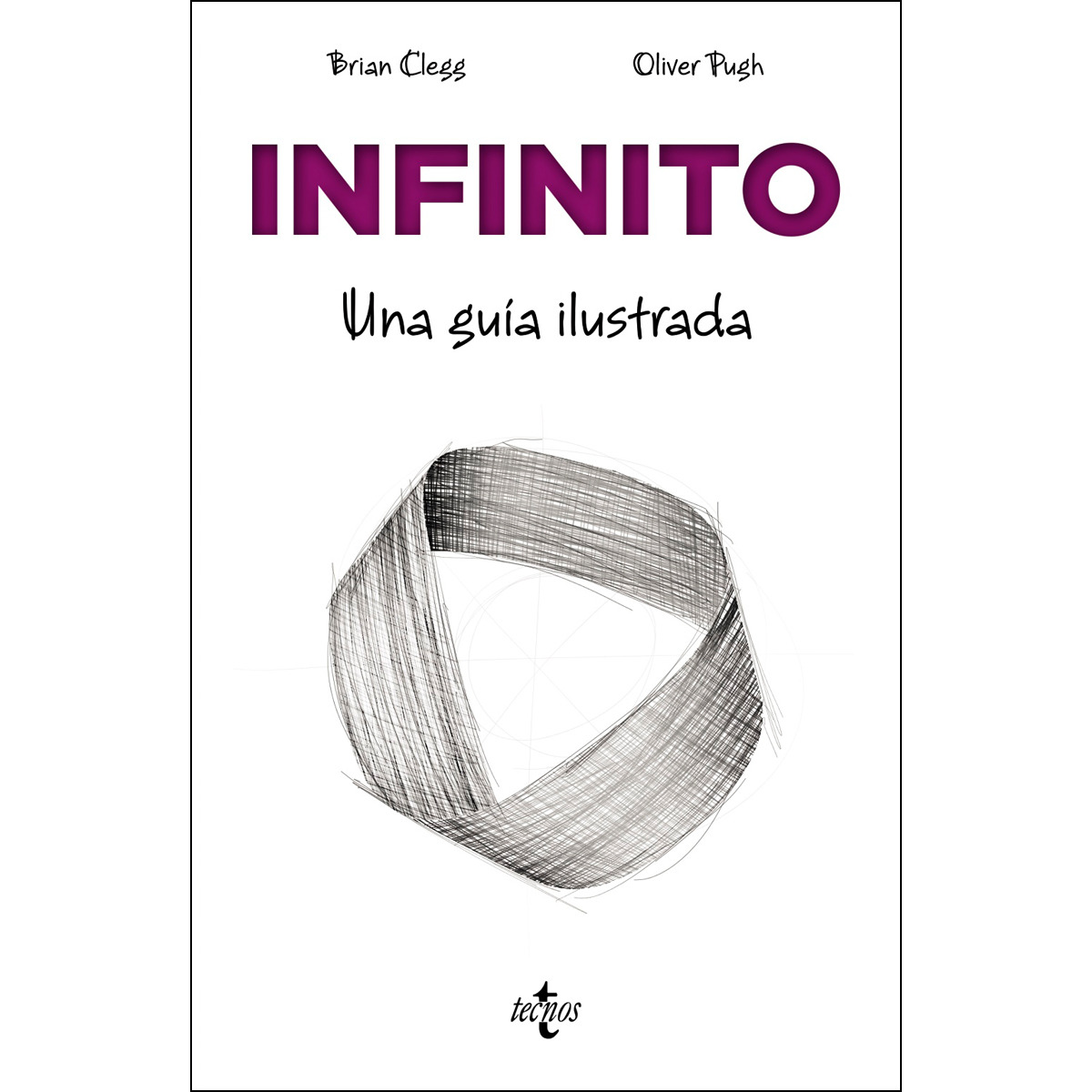 Infinito: Una guia ilustrada by Brian Clegg | Goodreads