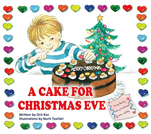 A Cake for Christmas Eve by Orit Raz | Goodreads