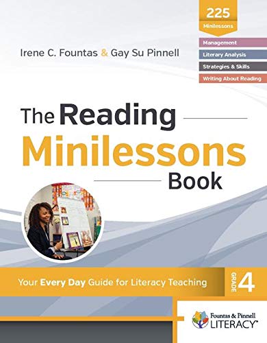 The Reading Minilessons Book, Grade 4: Your Every Day Guide for ...