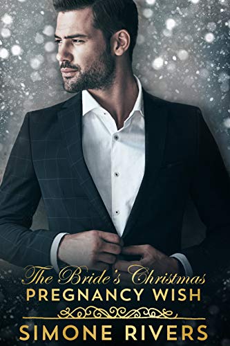 The Bride's Christmas Pregnancy Wish by Simone Rivers | Goodreads
