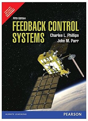 Feedback Control Systems, 5e by Charles L. Phillips | Goodreads