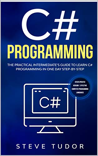 C The Practical Intermediates Guide To Increase Your C Programming And Coding Abilities Using