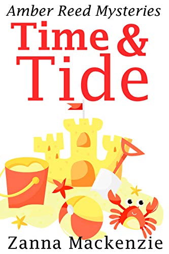 Time & Tide (Amber Reed Mysteries #7) by Zanna Mackenzie | Goodreads