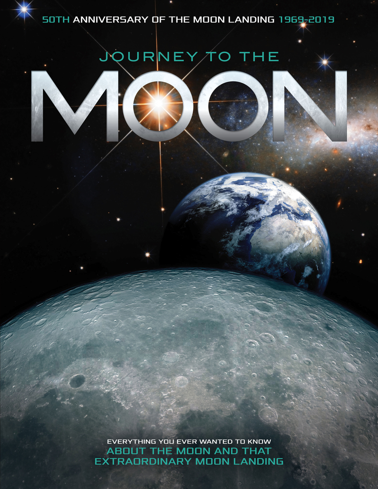 Journey to the Moon: Everything You Ever Wanted to Know about the Moon ...