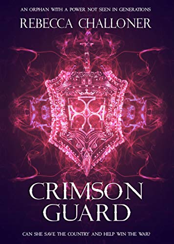 Crimson Guard by Rebecca Challoner | Goodreads
