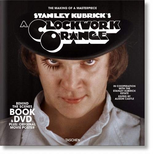Stanley Kubrick’s A Clockwork Orange. Book & DVD Set by Alison Castle ...