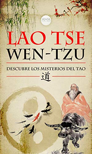 Wen-Tzu: Descubre los Misterios del Tao (Spanish Edition) by Lao Tzu ...