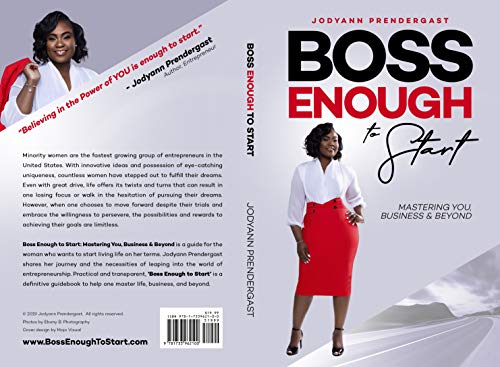 Boss Enough To Start: Mastering You, Business & Beyond by Jody ...