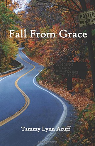 Fall From Grace by Tammy Lynn Acuff | Goodreads