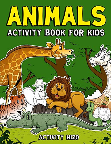 Animals Activity Book For Kids: Coloring, Dot to Dot, Mazes, and More ...